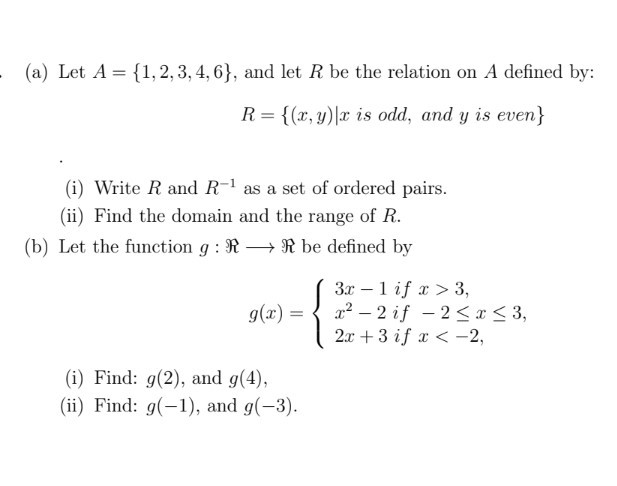SOLVED: (a) Let A={1,2,3,4,6}, and let R be the relation on A defined by: R={(x, y) | x is odd ...