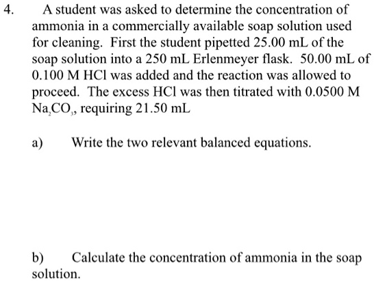 SOLVED: student was asked to determine the concentration of ammonia in ...