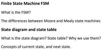 Finite State Machine FSM What is the FSM? The differences between Moore ...