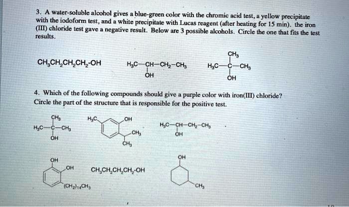 SOLVED: A water-soluble alcohol gives a blue-green color with the ...