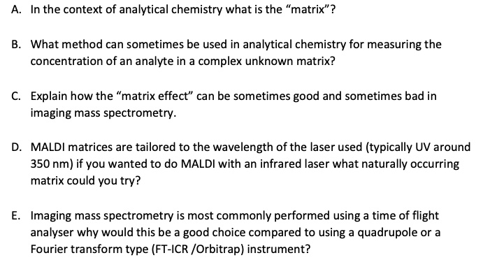SOLVED: In the context of analytical chemistry what is the matrix" What ...