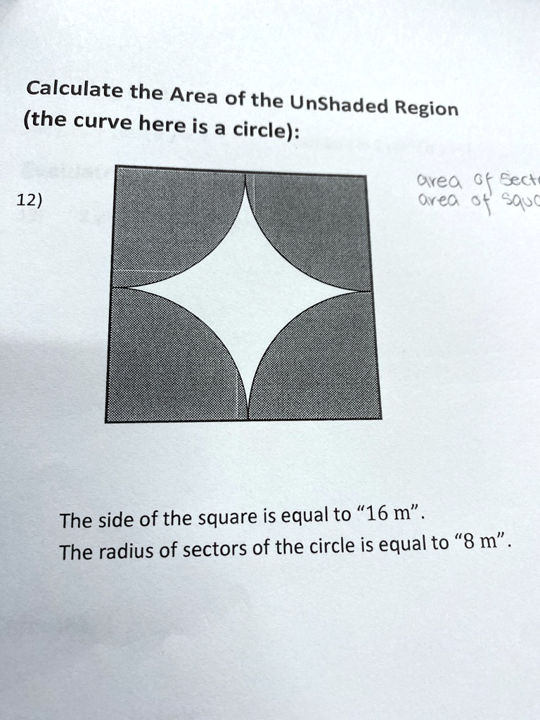 SOLVED: Calculate the Area of the Unshaded Region (the curve here is a ...