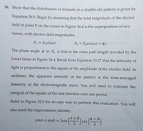 show that the distribution of intensity in double slit pattern is given ...