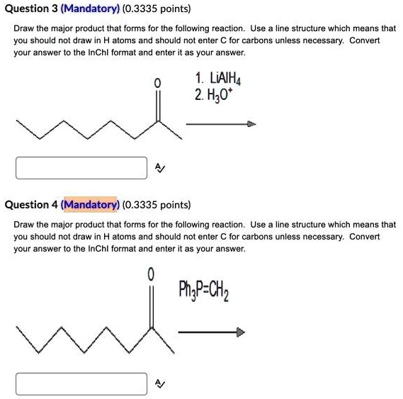 Solved Question 3 Mandatory 0 3335 Points Draw The Major Product That Forms For The