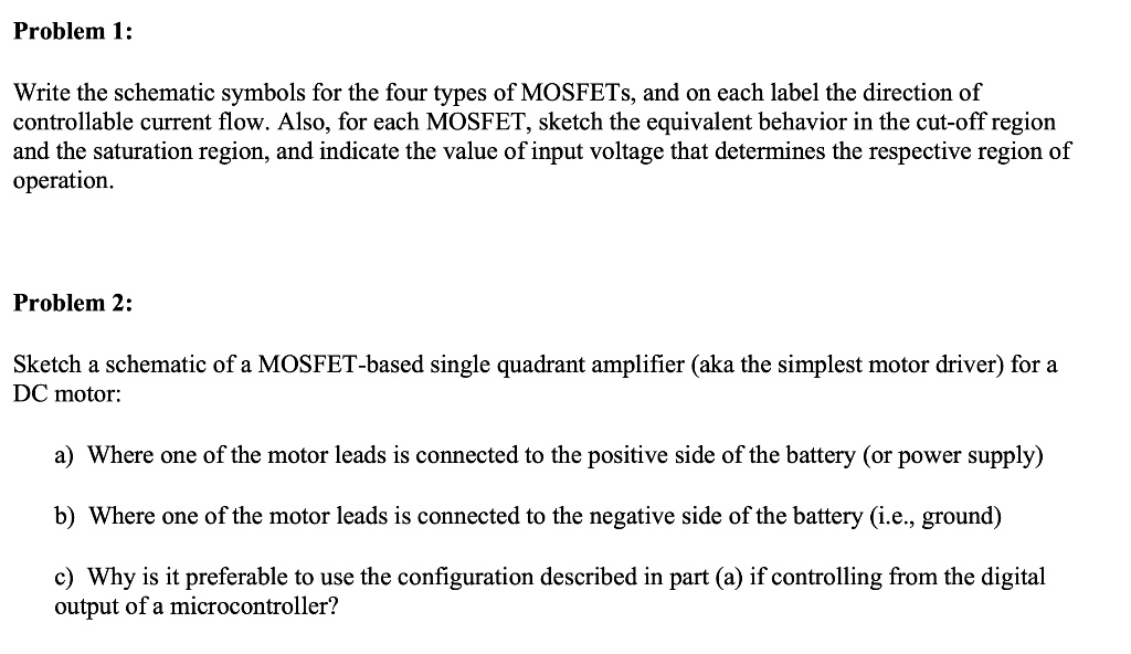 SOLVED: Problem 1: Write the schematic symbols for the four types of ...
