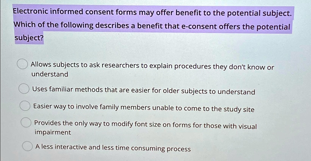 Electronic informed consent forms may offer benefit to the potential ...
