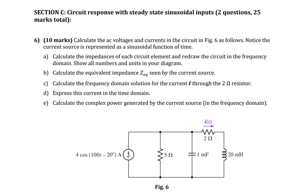 SECTION C: Circuit response with steady state sinusoidal inputs (2 ...