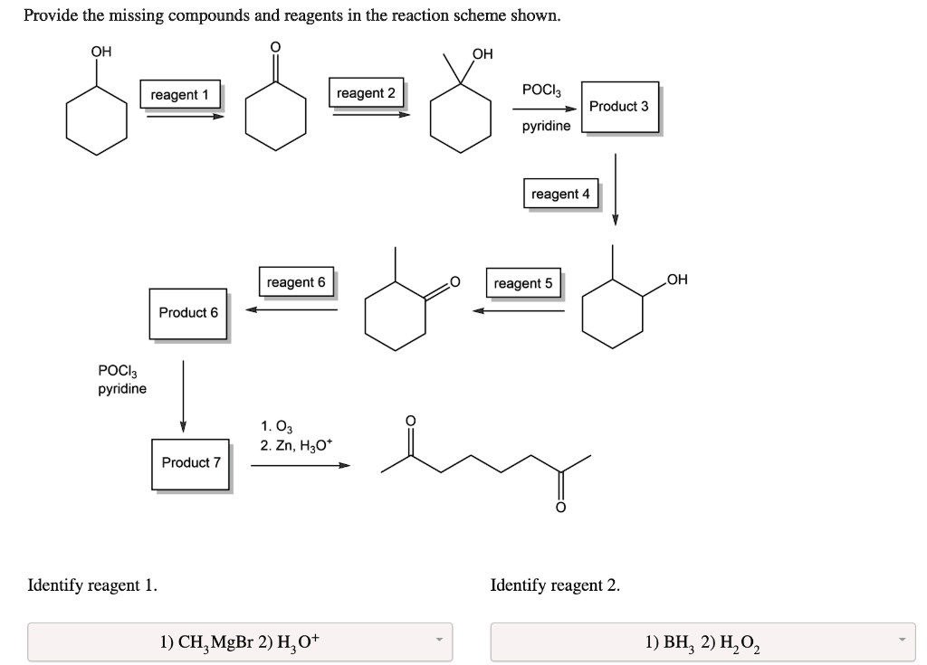 SOLVED: Provide the missing compounds and reagents in the reaction ...