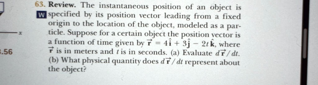 Solved Texts 63 Review The Instantaneous Position Of An Object Is