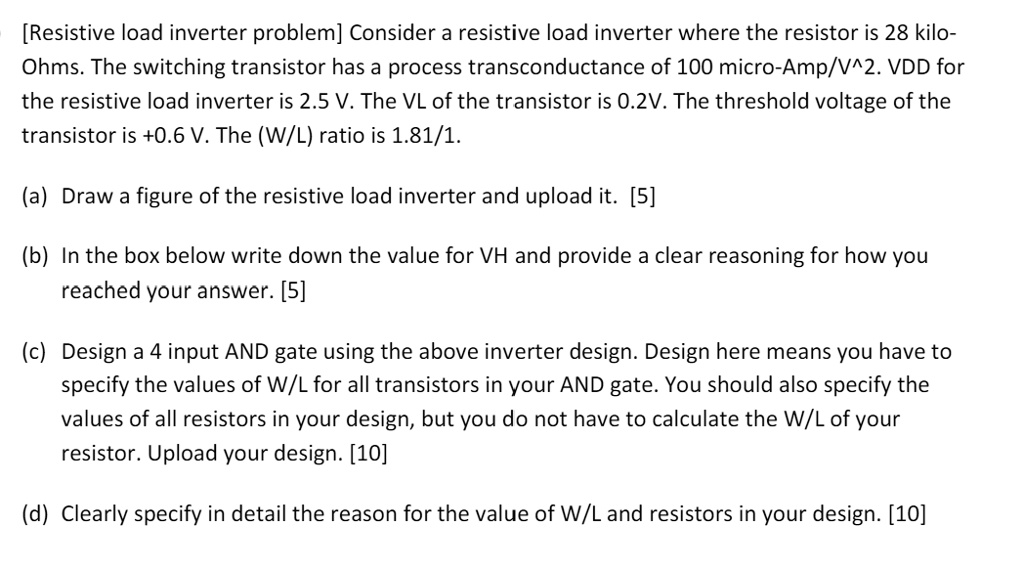 please show how to do this resistive load inverter problem consider a ...