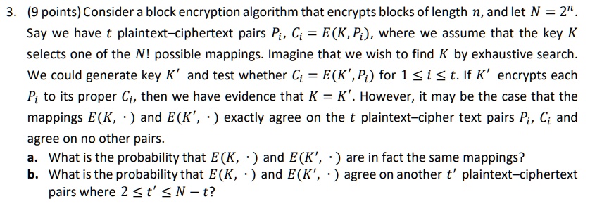 Solved 3 9 Points Consider A Block Encryption Algorithm That Encrypts Blocks Of Length N