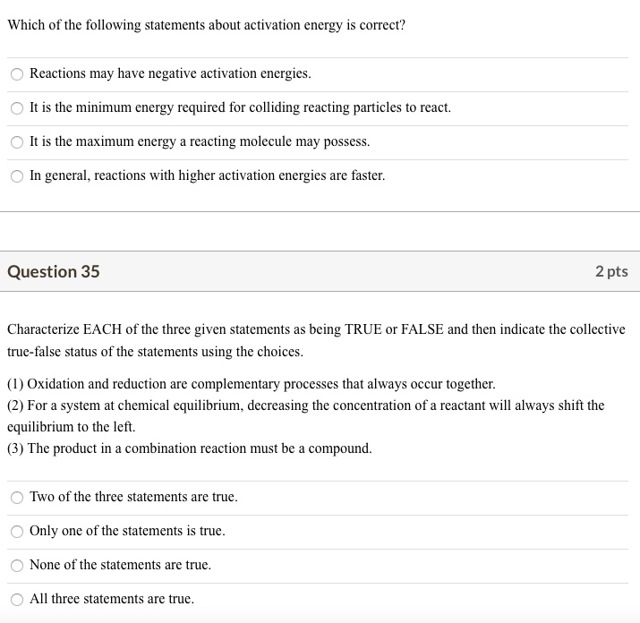 SOLVED: Which of the following statements about activation energy is ...