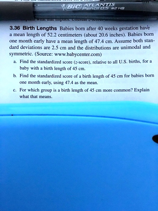 SOLVED: 3.36 Birth Lengths Babies born after 40 weeks gestation have a ...