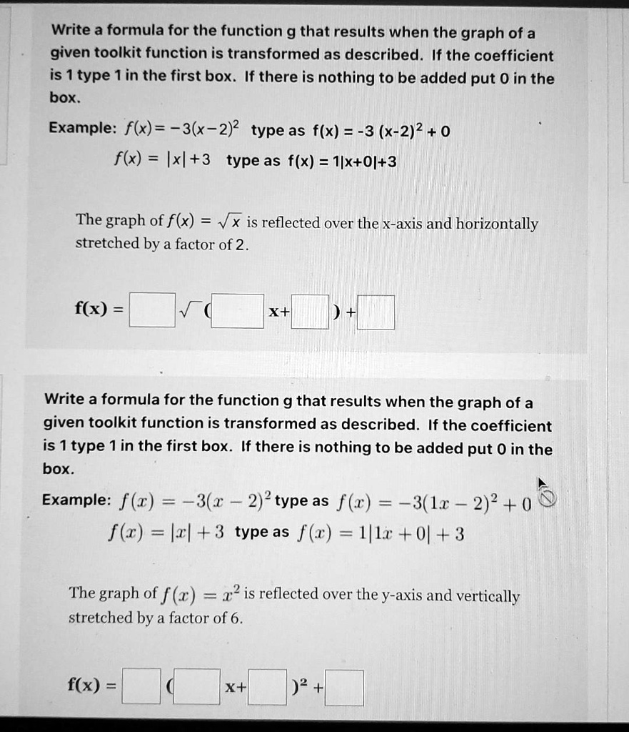 Solved Write A Formula For The Function G That Results When The Graph Of A Given Toolkit