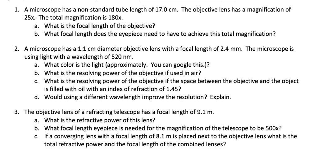 a microscope has a non standard tube length of 170 cm the objective ...