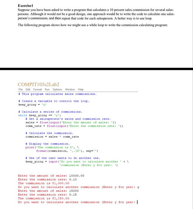 Exercisel Suppose you have been asked to write a program that ...