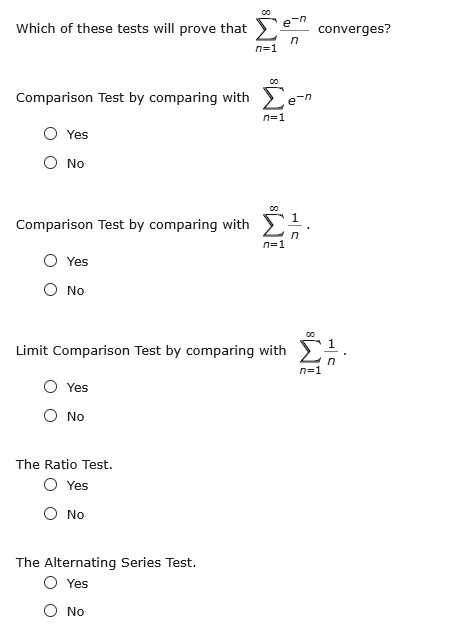 SOLVED: Which of these tests will prove that converges? Comparison Test ...