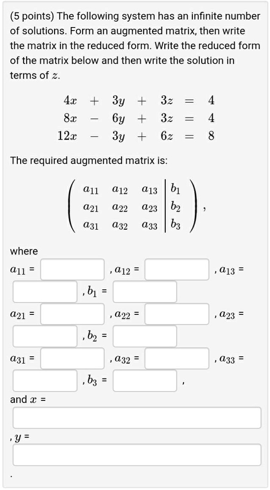 SOLVED: (5 points) The following system has an infinite number of ...