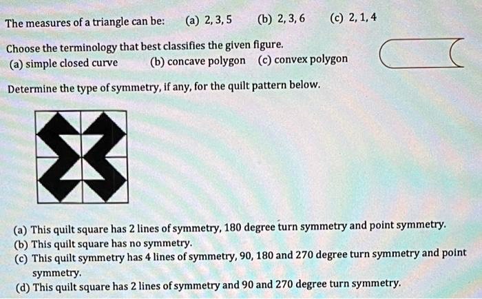 SOLVED: The measures of a triangle can be 2, 3, 5 or 2, 3, 6 or 2, 1, 4. Choose the terminology ...