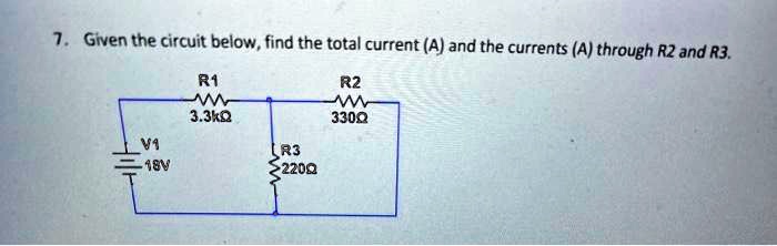 given the circuit below find the total current a and the currents a ...