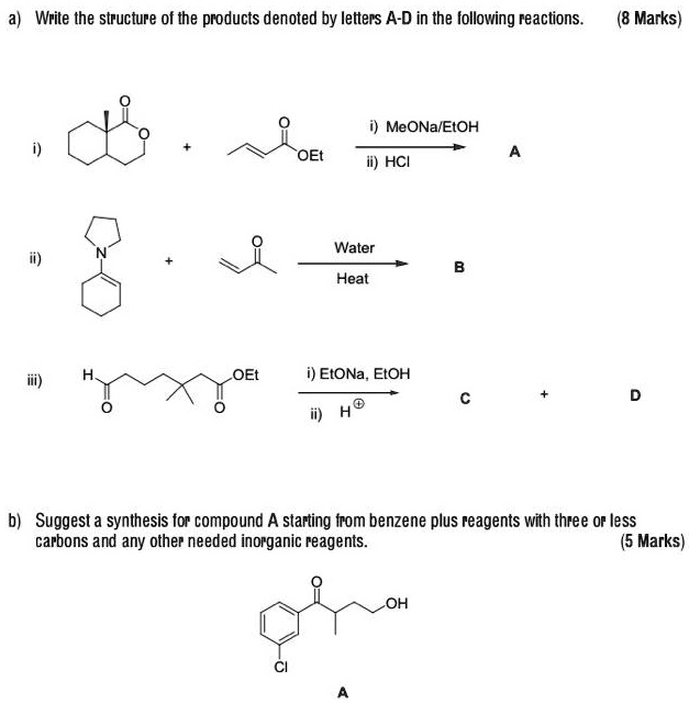 SOLVED:Write the structure of the products denoted by letters A-D in ...