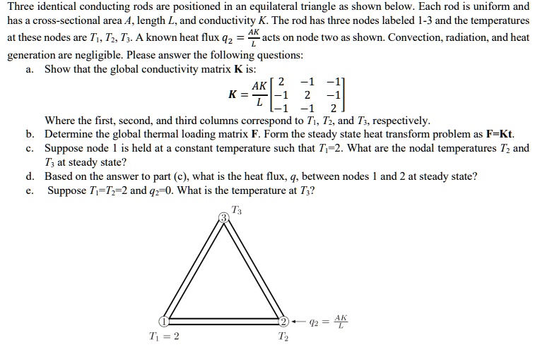 [GET ANSWER] three identical conducting rods are positioned in an ...
