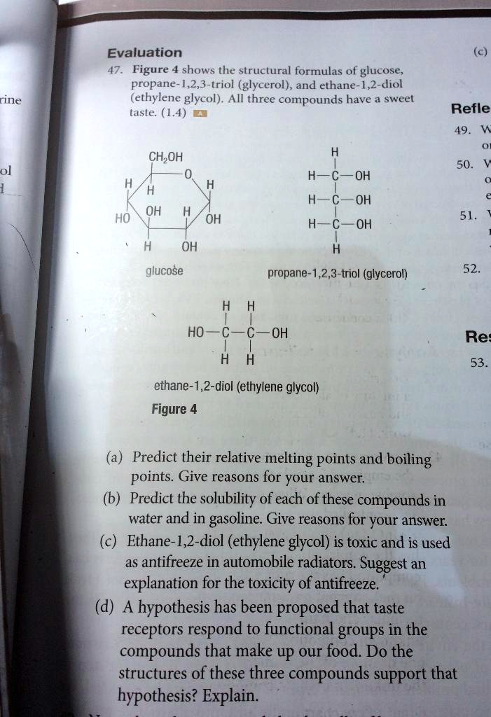 SOLVED: Evaluation 47. Figure 4 shows the structural formulas of ...