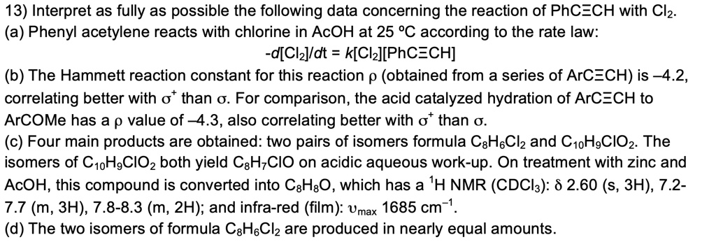 SOLVED: 13) Interpret as fully as possible the following data ...