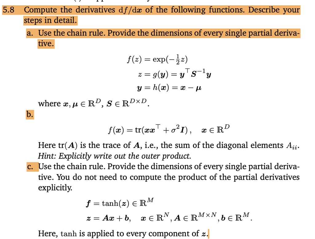 58 compute the derivatives df dx of the following functions describe ...