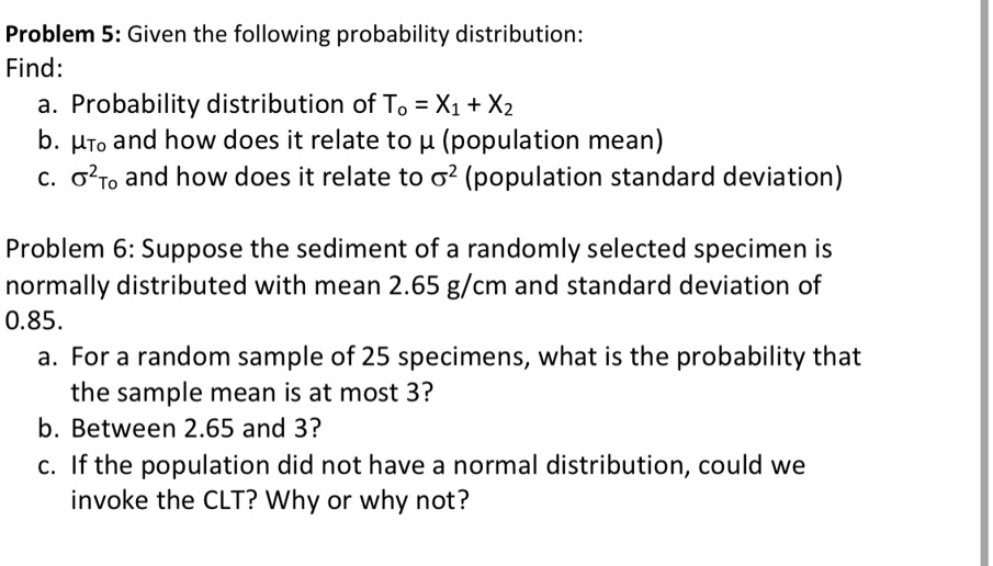 SOLVED: Problem 5: Given the following probability distribution, find: a. Probability ...