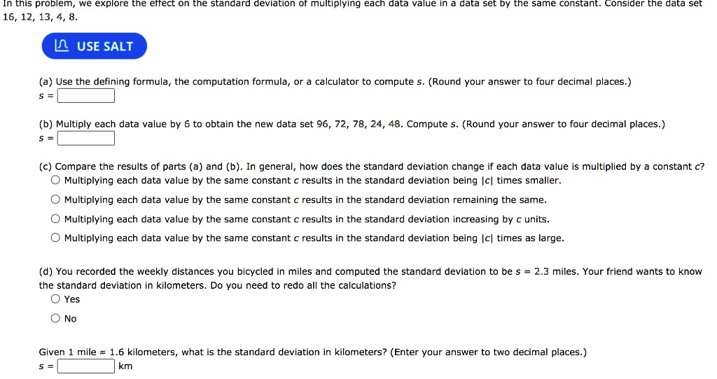 SOLVED: In this problem, we explore the effect on the standard ...