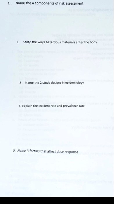 SOLVED: 1. Name the 4 components of risk assessment. 2. State the ways ...