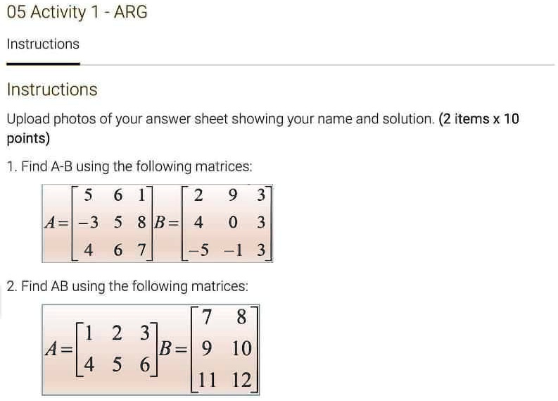 SOLVED: 05 Activity 1 ARG Instructions Instructions Upload photos of ...