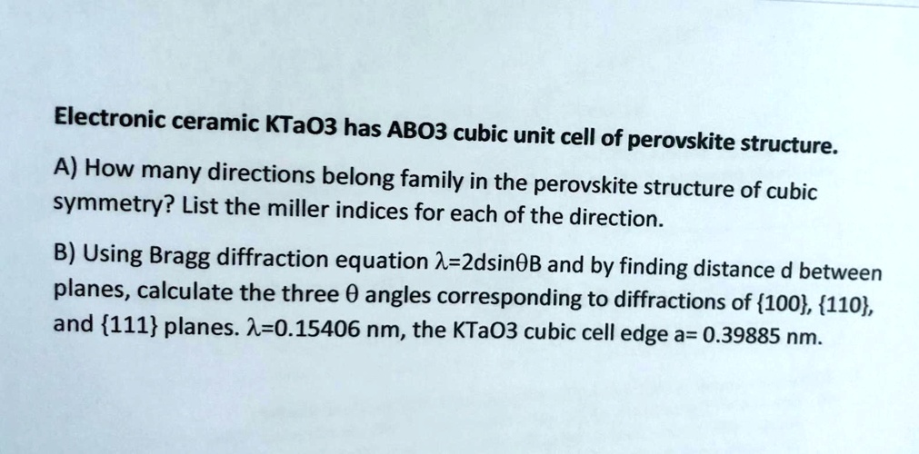 Electronic ceramic KTaO3 has ABO3 cubic unit cell of perovskite ...