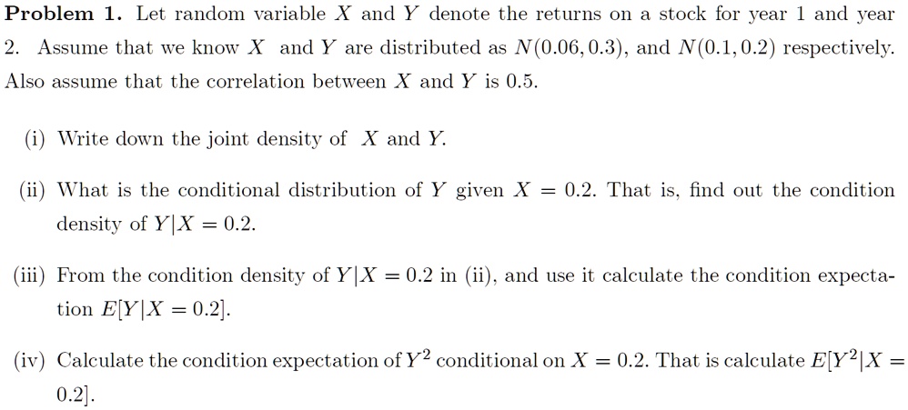 problem 1 let random variable x and y denote the returns 0nl stock for ...