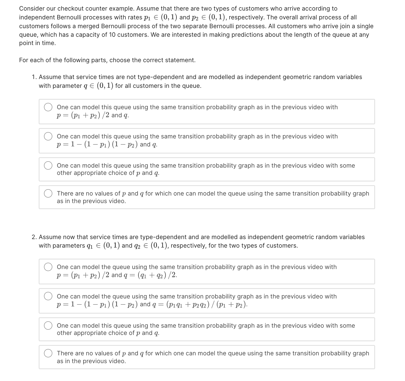 SOLVED: Consider our checkout counter example. Assume that there are two types of customers who ...
