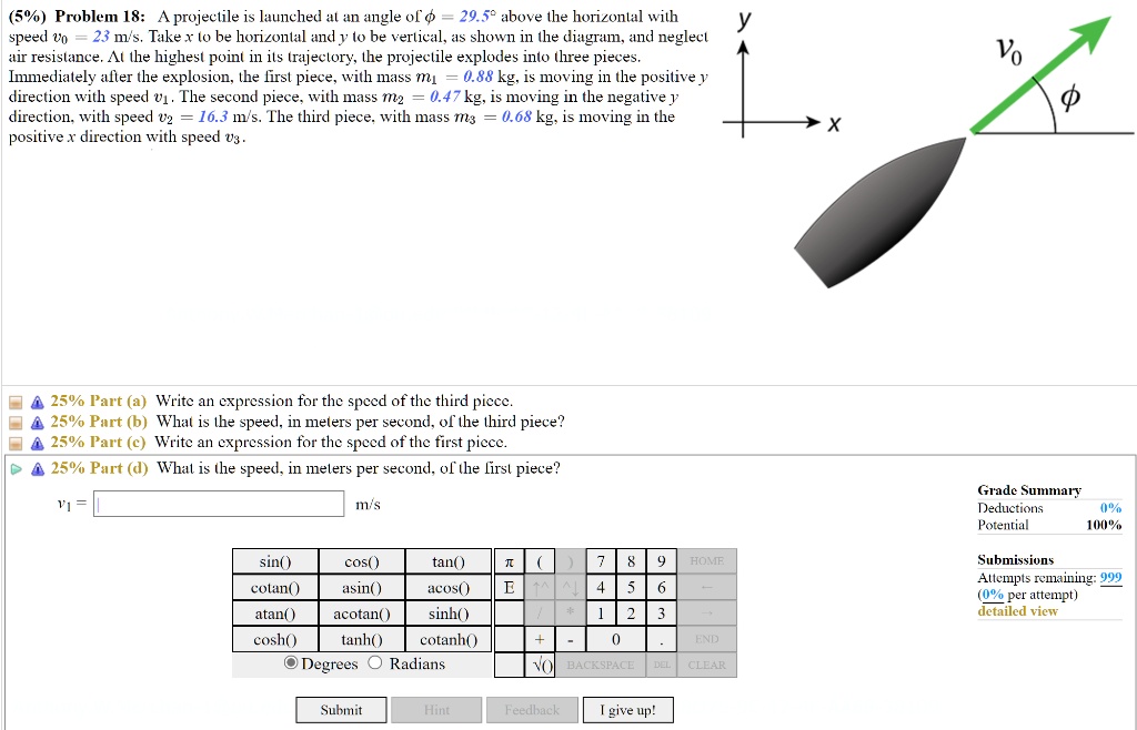 SOLVED: Just Need the answer to part A 5%) Problem 18: A projectile is ...