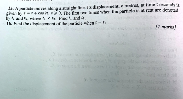 SOLVED: metres at time straight line. Its displacement; seconds is 1a A particle moves along > 0 ...