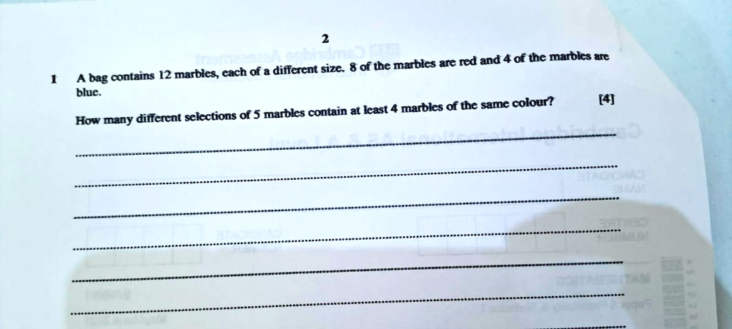 2 1 A bag contains 12 marbles, each of a different size. 8 of the ...