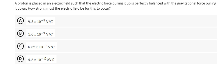 SOLVED: A proton is placed in an electric field such that the electric ...