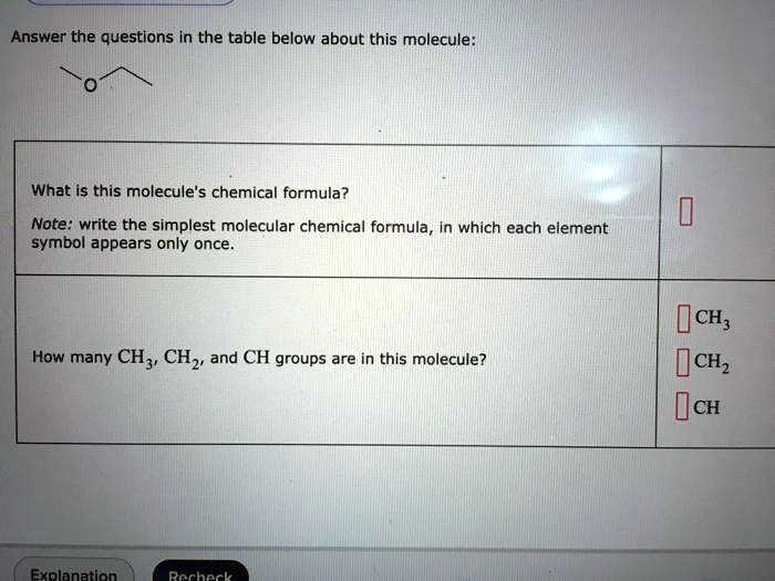 answer the questions in the table below about this molecule what is ...