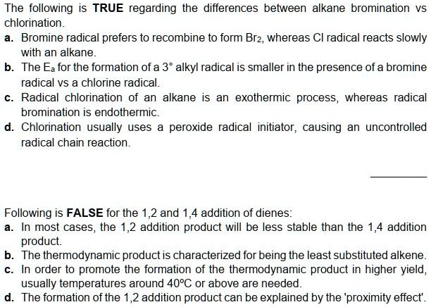 SOLVED:The following is TRUE regarding the differences between alkane ...