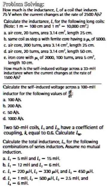 SOLVED: Problem Solving: How much is the inductance L, of a coil that ...