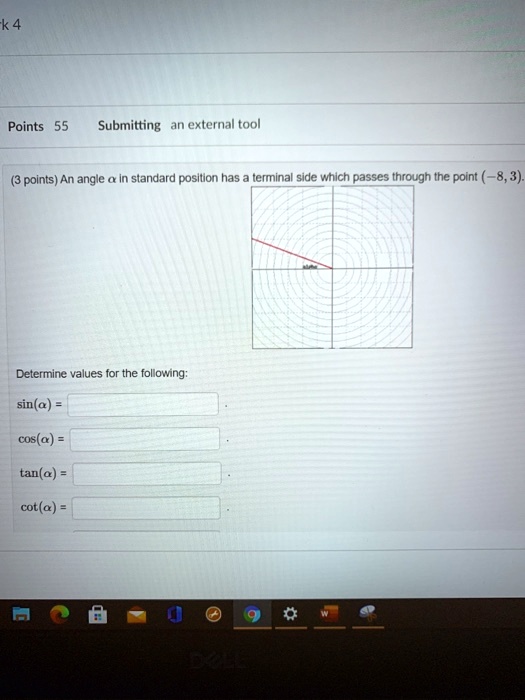 SOLVED:k4 Submitting an external tool Points (3 points) An angle In standurd posilion has ...