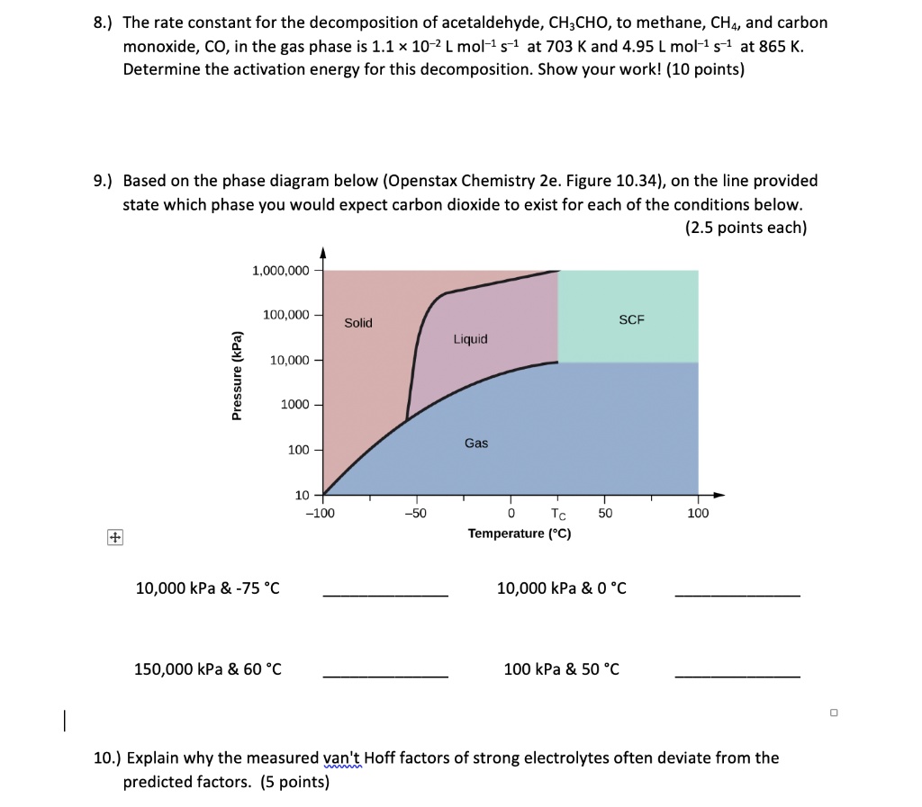 SOLVED: 8.) The rate constant for the decomposition of acetaldehyde ...
