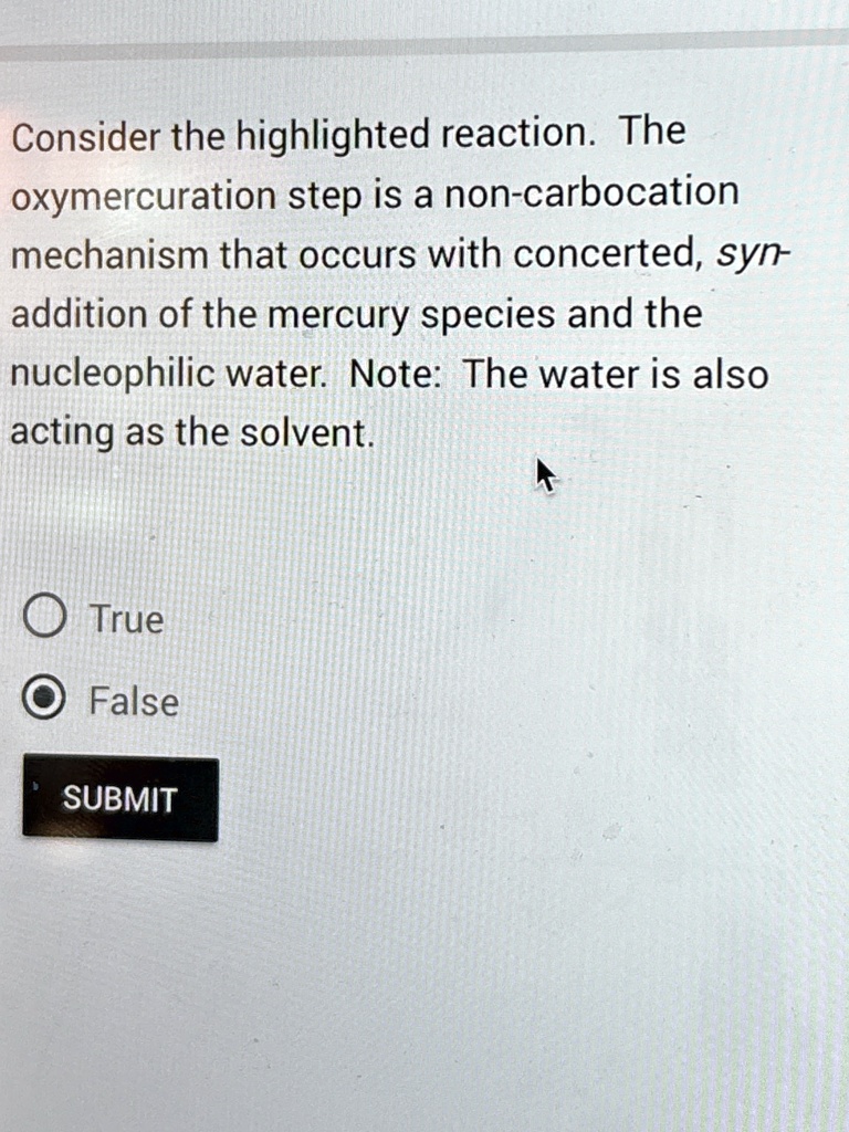 consider the highlighted reaction the oxymercuration step is a non ...