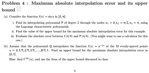 SOLVED: Maximum absolute interpolation error and its upper bound Consider the function f(x ...
