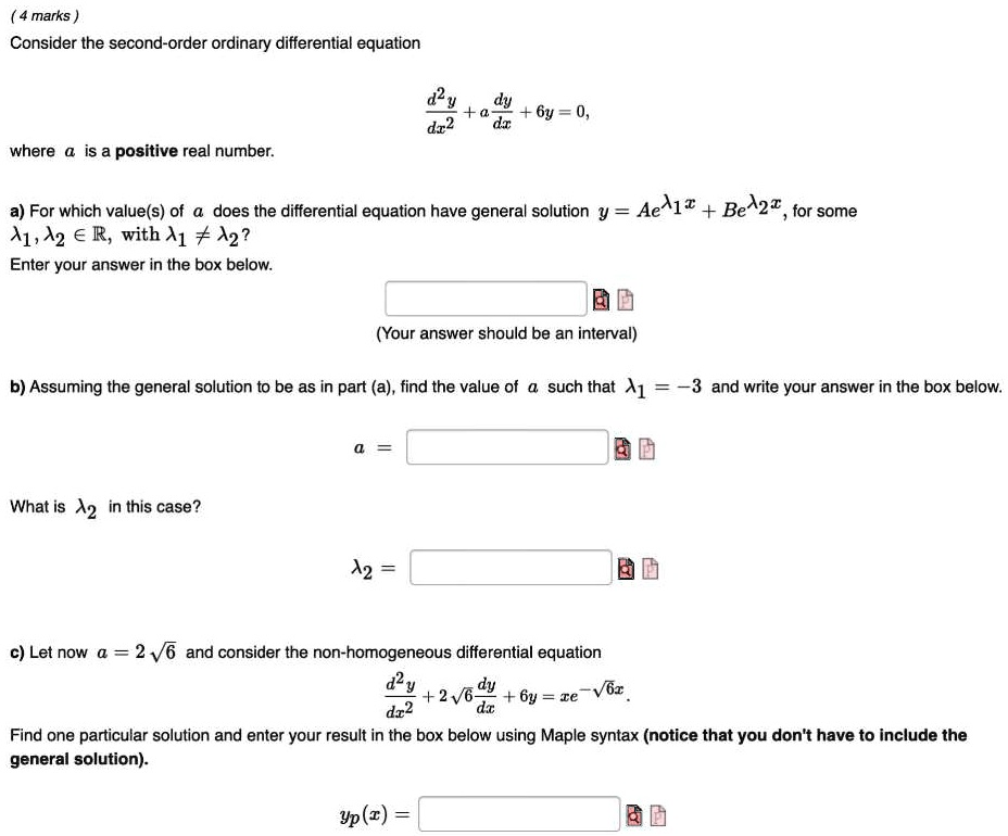 4 Marks Consider The Second Order Ordinary Differential Equation D 2y Dx 2 A Dy Dx