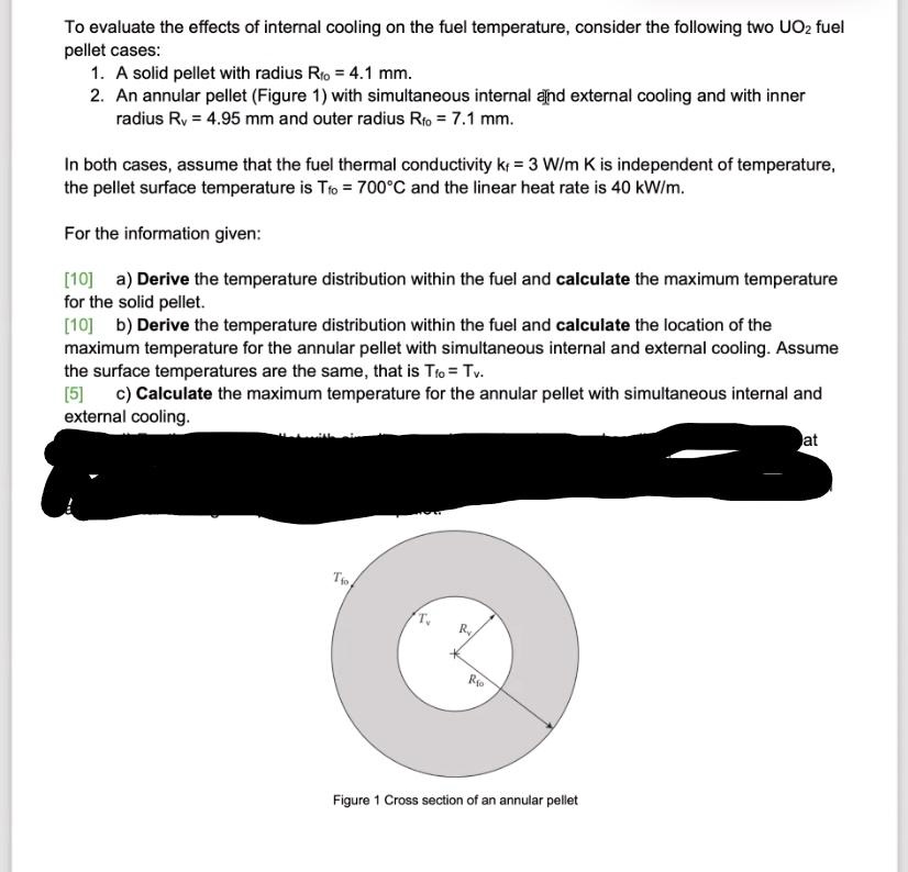 SOLVED: To evaluate the effects of internal cooling on the fuel ...