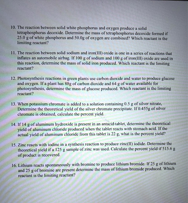 SOLVED: 10. The reaction between solid white phosphorus and oxygen ...